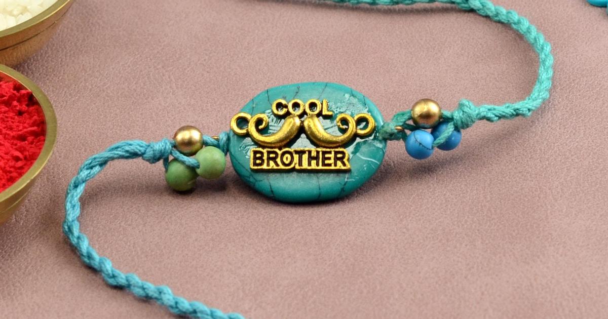 Cool Brother Turquoise Rakhi | Unique Rakhi