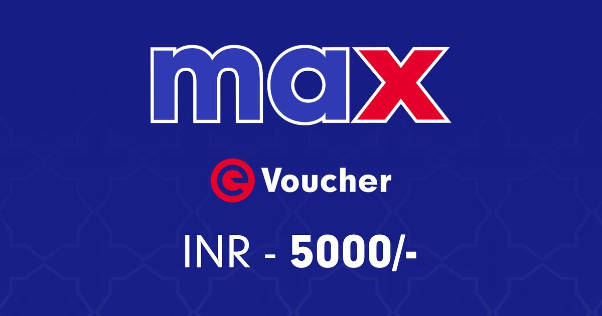 Max E-Voucher Rs. 5000 | Max Gift Cards