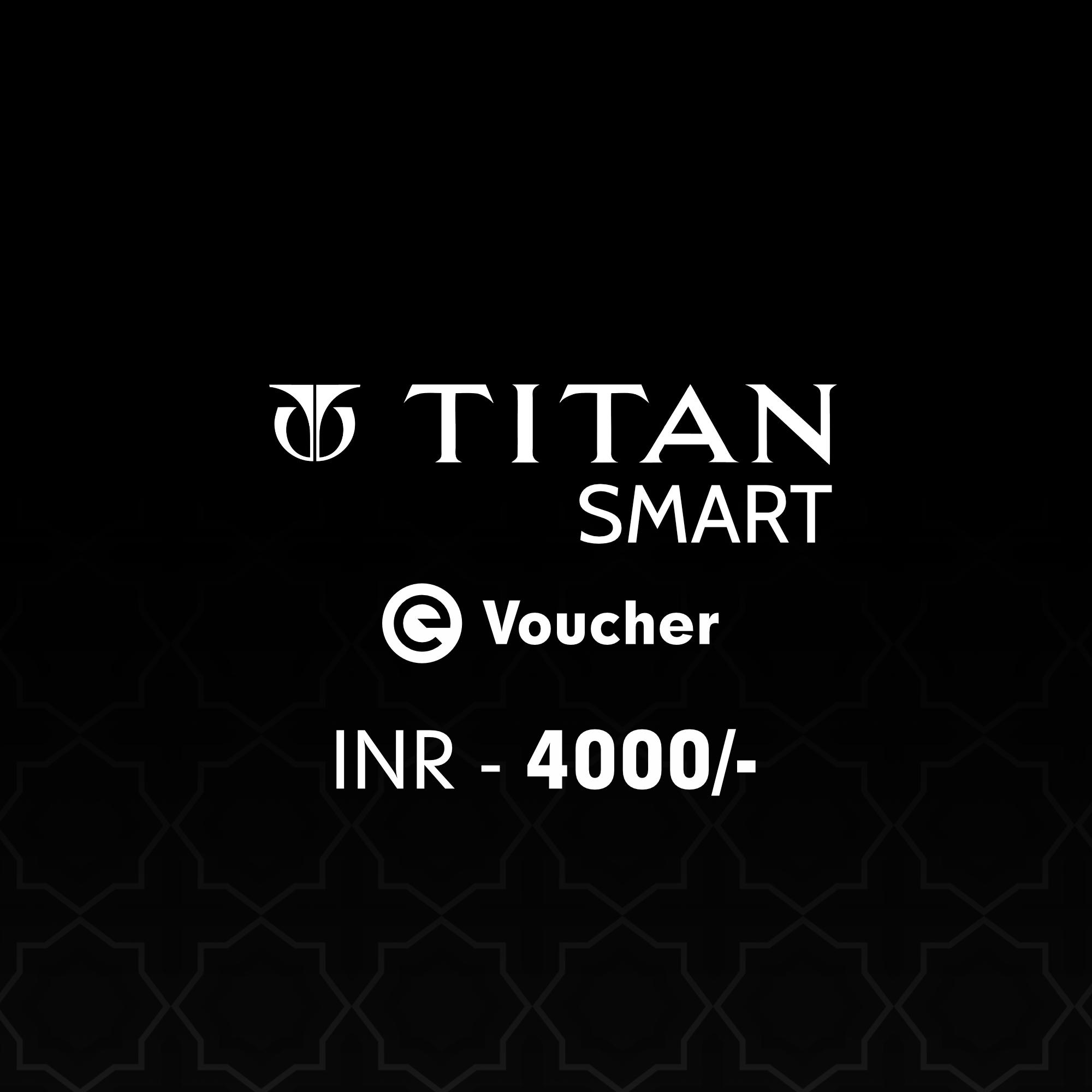 Titan Smart E-Voucher Rs. 4000 | Titan Smart Gift Cards