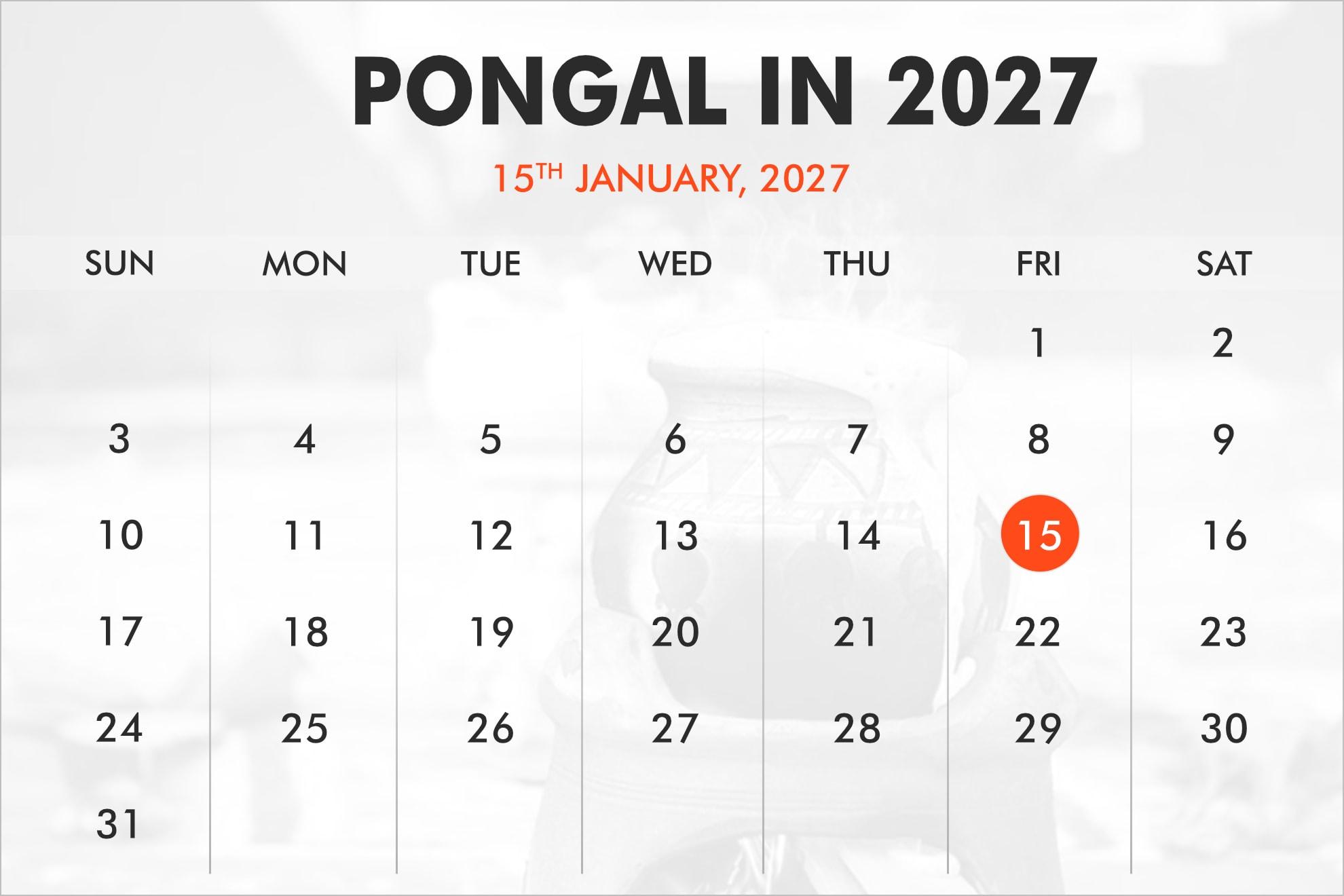 When is Pongal in 2027, 2028 & 2029?
